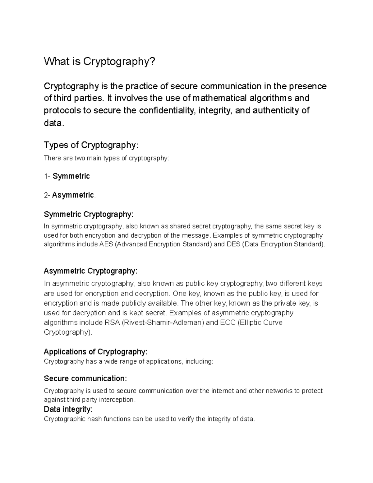 Cryptography - What is Cryptography? Cryptography is the practice of ...