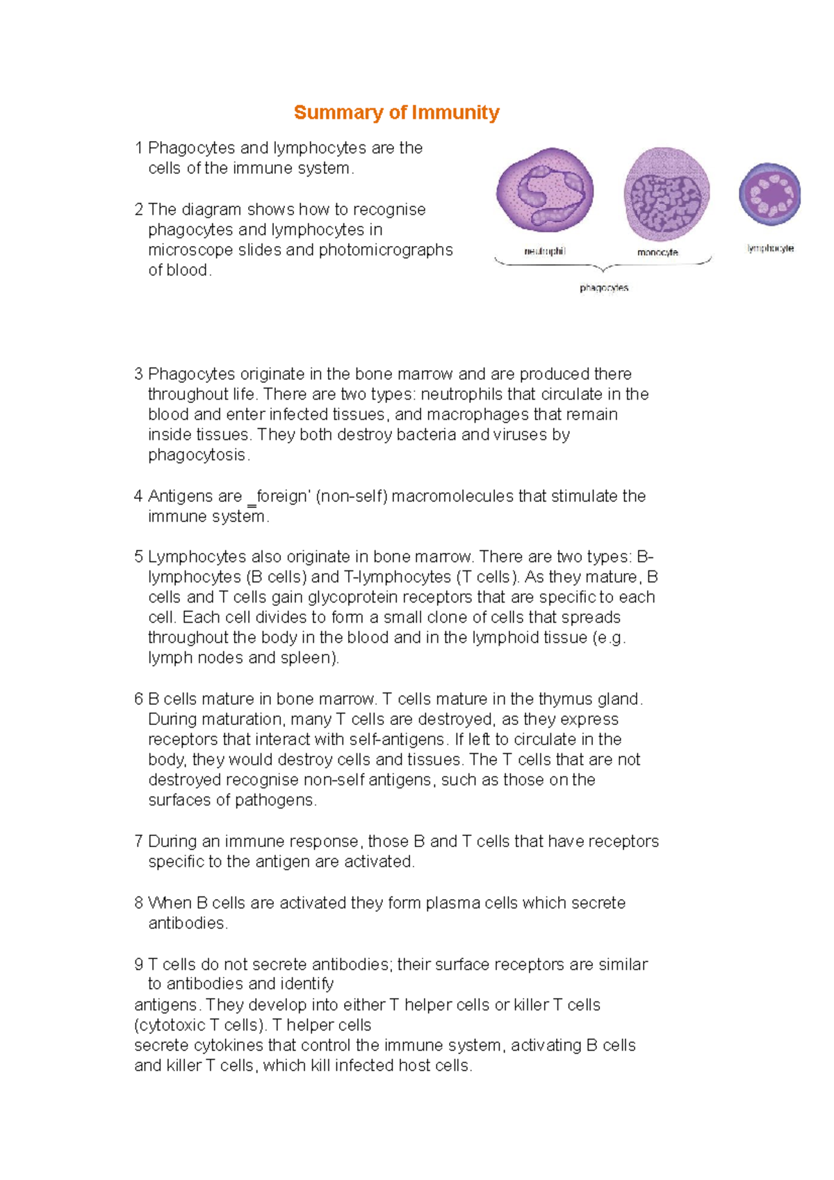 Summary of Immunity - 2 The diagram shows how to recognise phagocytes ...