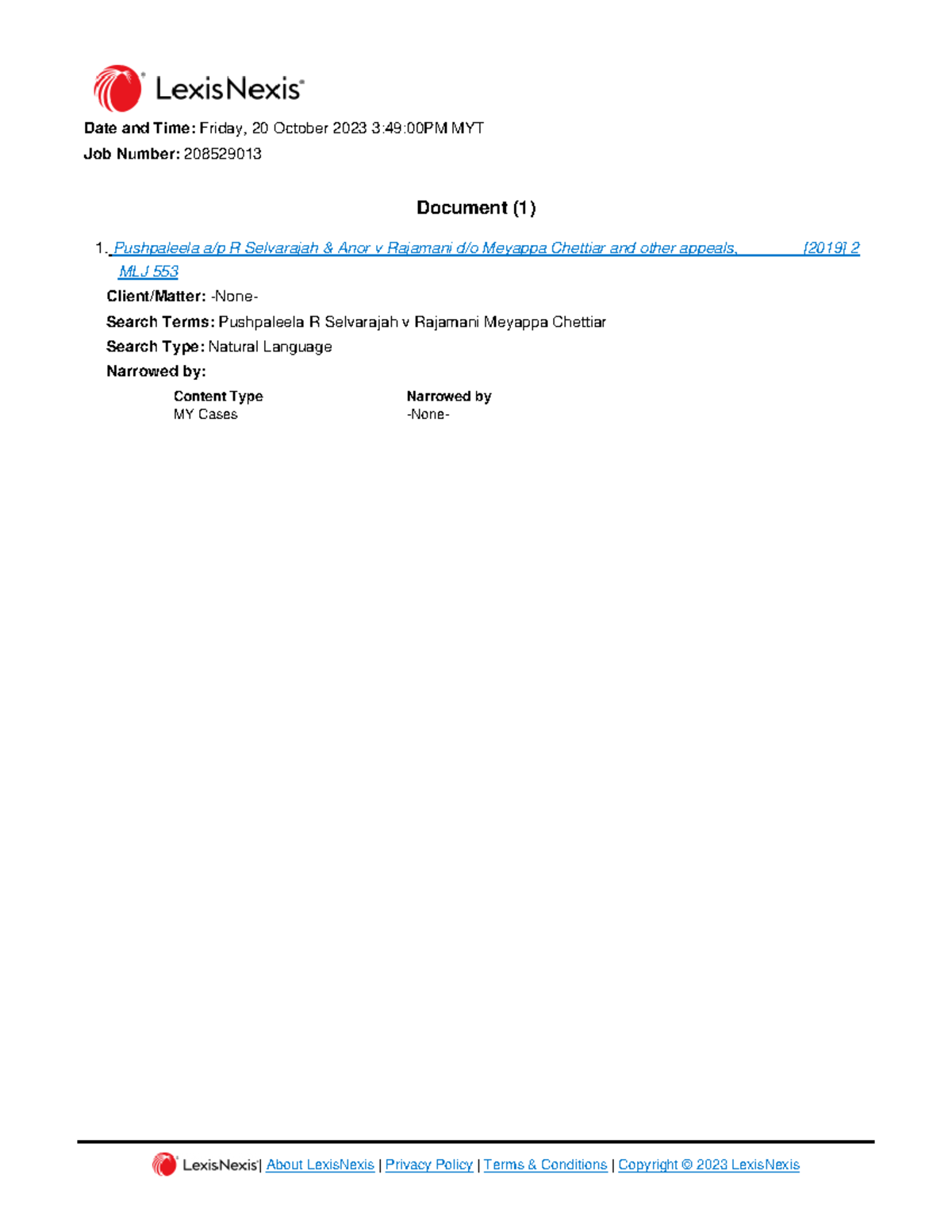 Pushpaleela a p R Selvarajah & Anor v Rajamani d o Meya - | About LexisNexis | Privacy Policy ...