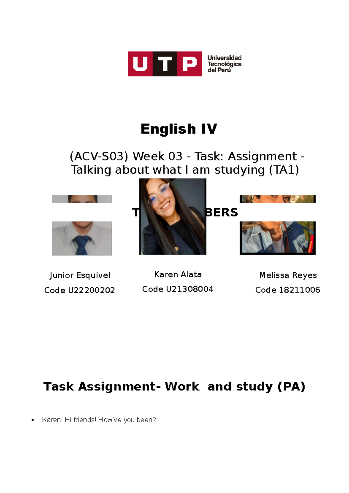 Task Assignment- Work and study (PA)- Melissa, Karen,Junior - Ingles IV - Junior Esquivel Code U ...