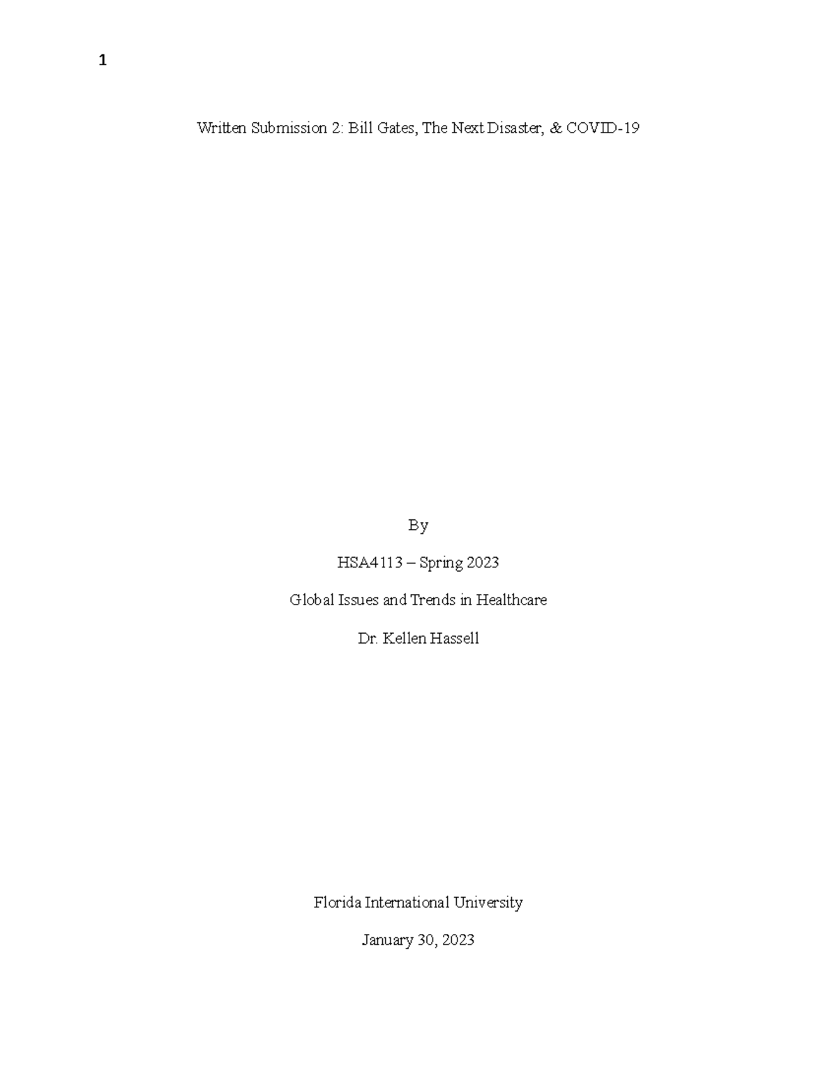 Written Submission 2 - Dr. Kellen Hassell - Written Submission 2: Bill ...