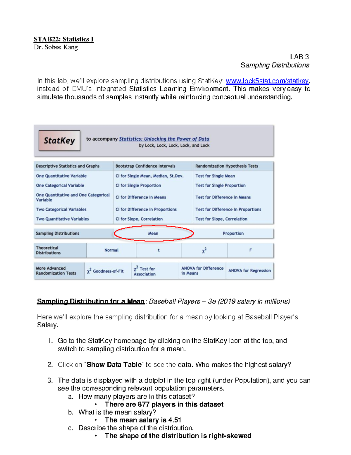 TUT001-Data Lab 3-Nov17 22 - STAB22: Statistics I Dr. Sohee Kang LAB 3 Sampling Distributions In ...