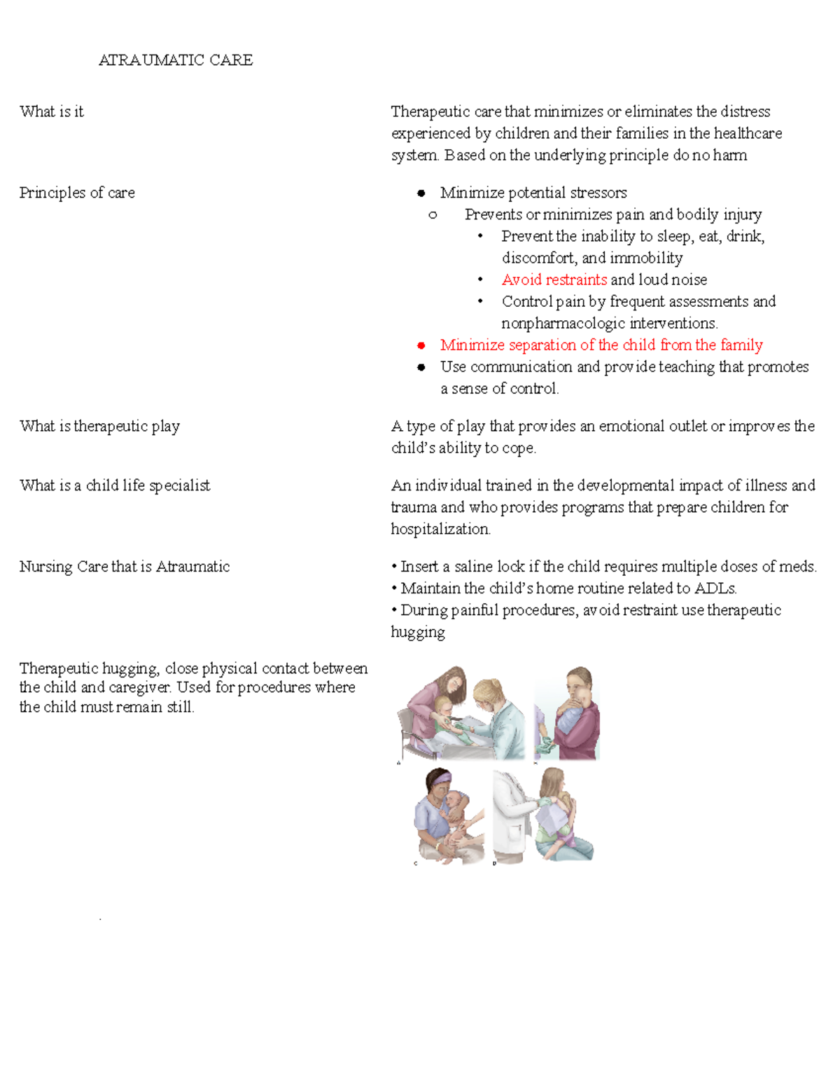 Atraumatic Care - ATRAUMATIC CARE What is it Therapeutic care that ...
