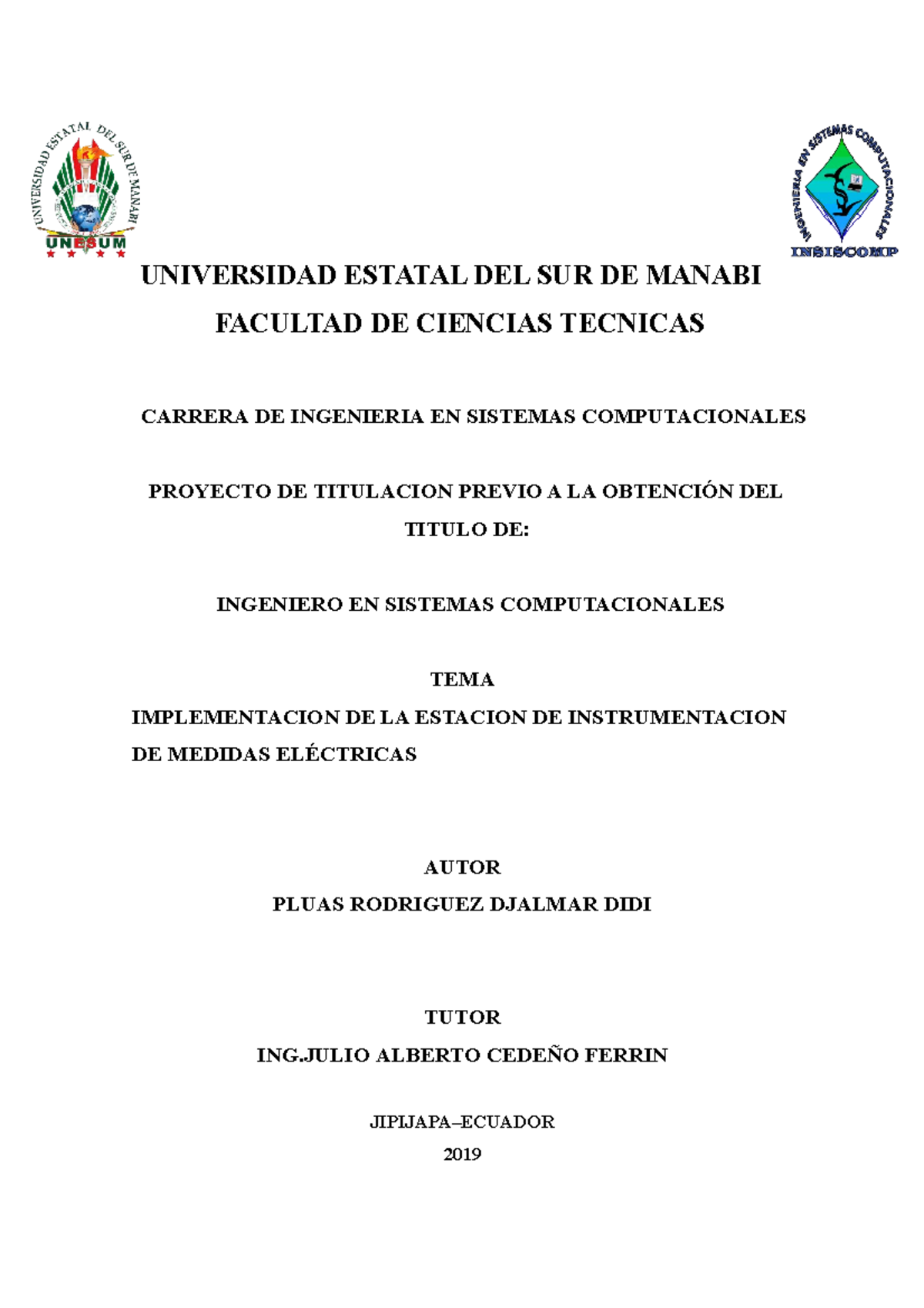 Unesum ECU Siatemas 2019 06 - UNIVERSIDAD ESTATAL DEL SUR DE MANABI ...