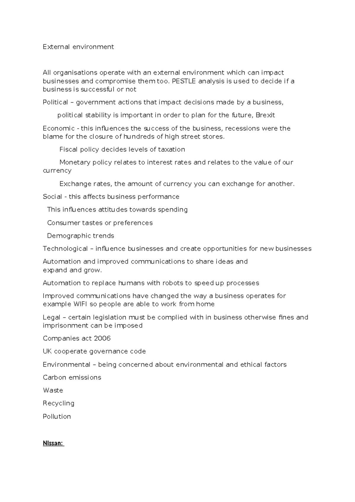 External environment - PESTLE analysis is used to decide if a business ...