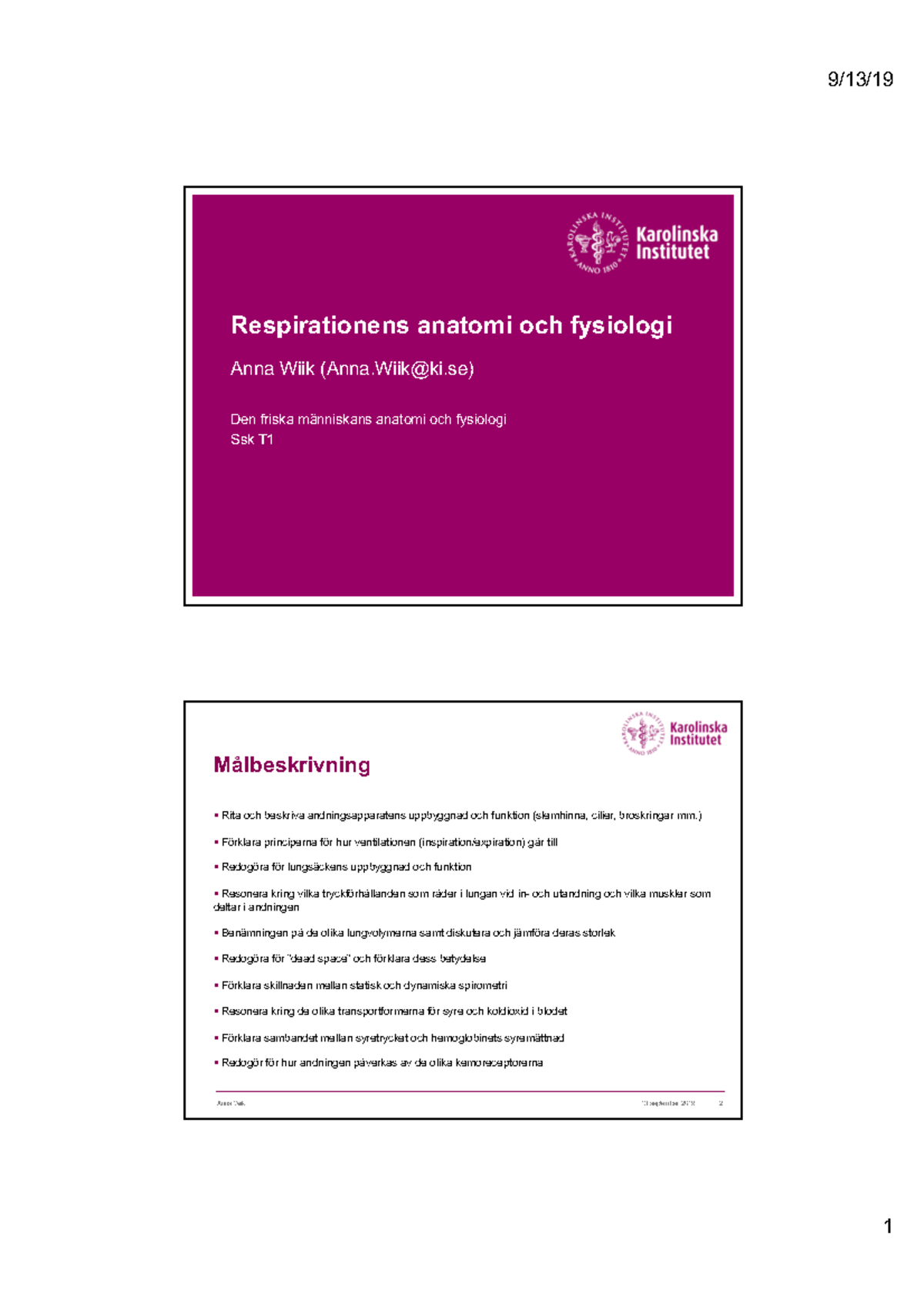 Respiration - LECTURE - Respirationens anatomi och fysiologi Anna Wiik ...