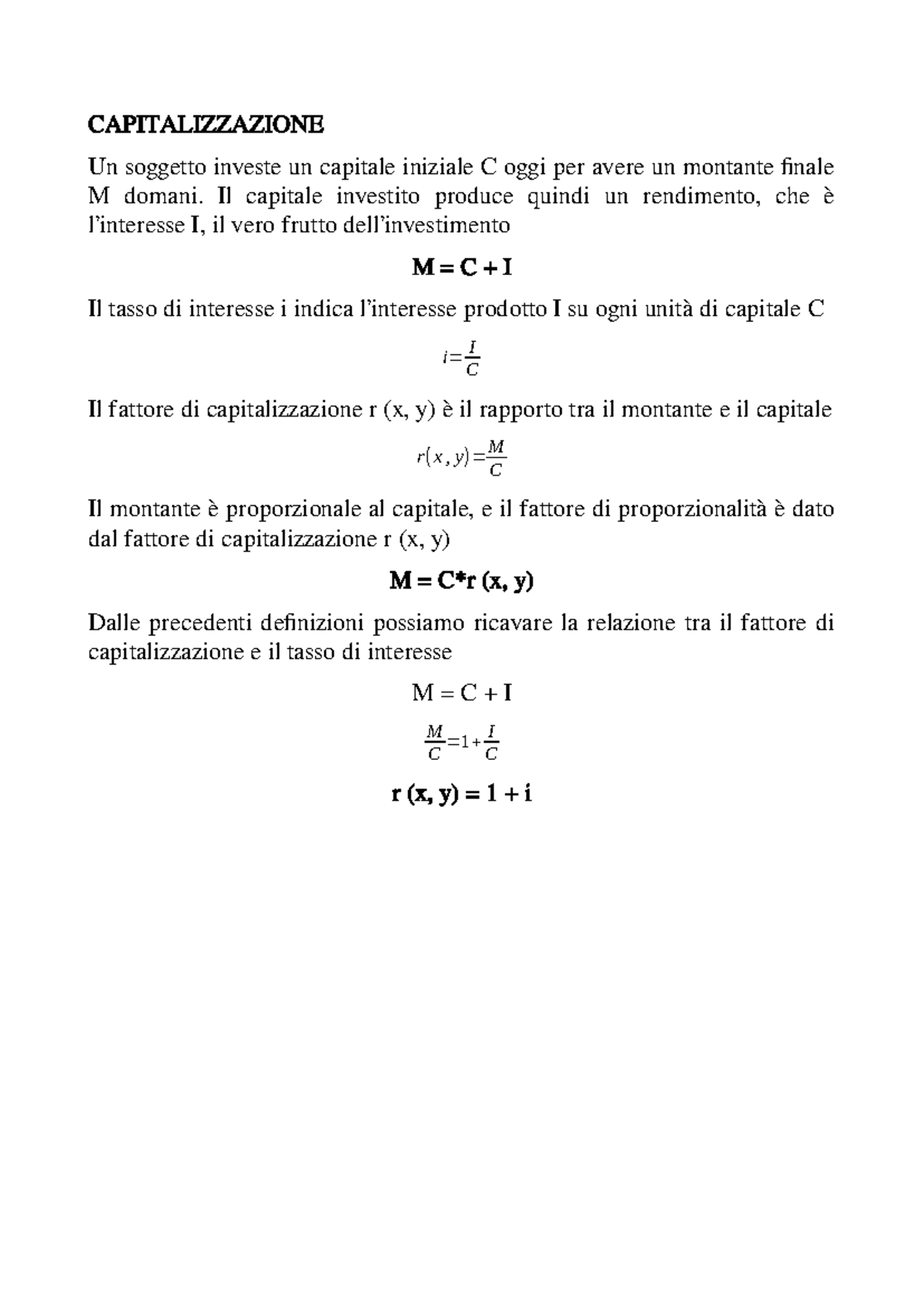 Complementi di matematica - CAPITALIZZAZIONE Un soggetto investe un ...