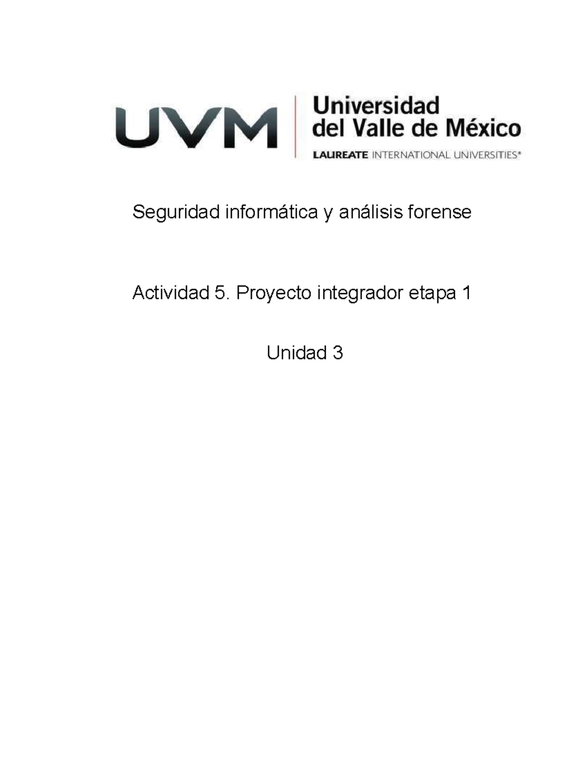 A8 Seguridad Informatico - Seguridad informática y análisis forense Actividad 5. Proyecto ...