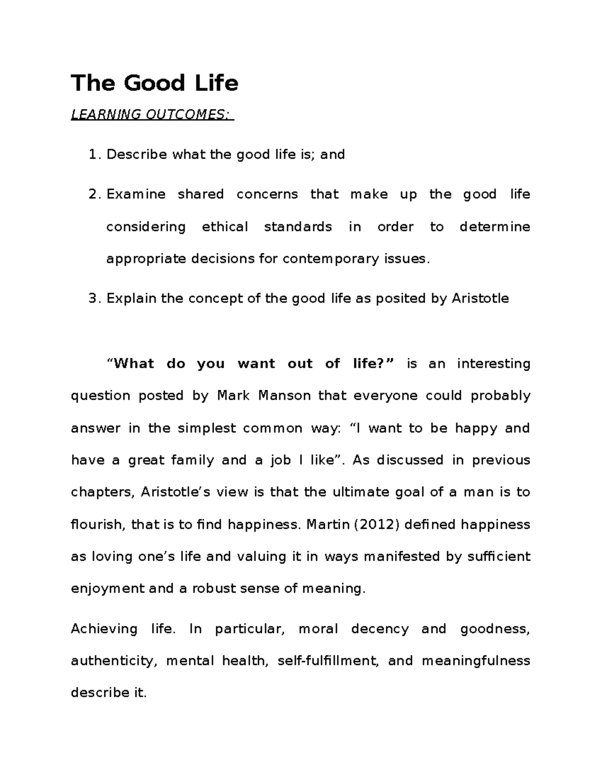 The Good Life - Science, Technology, and Society - The Good Life ...