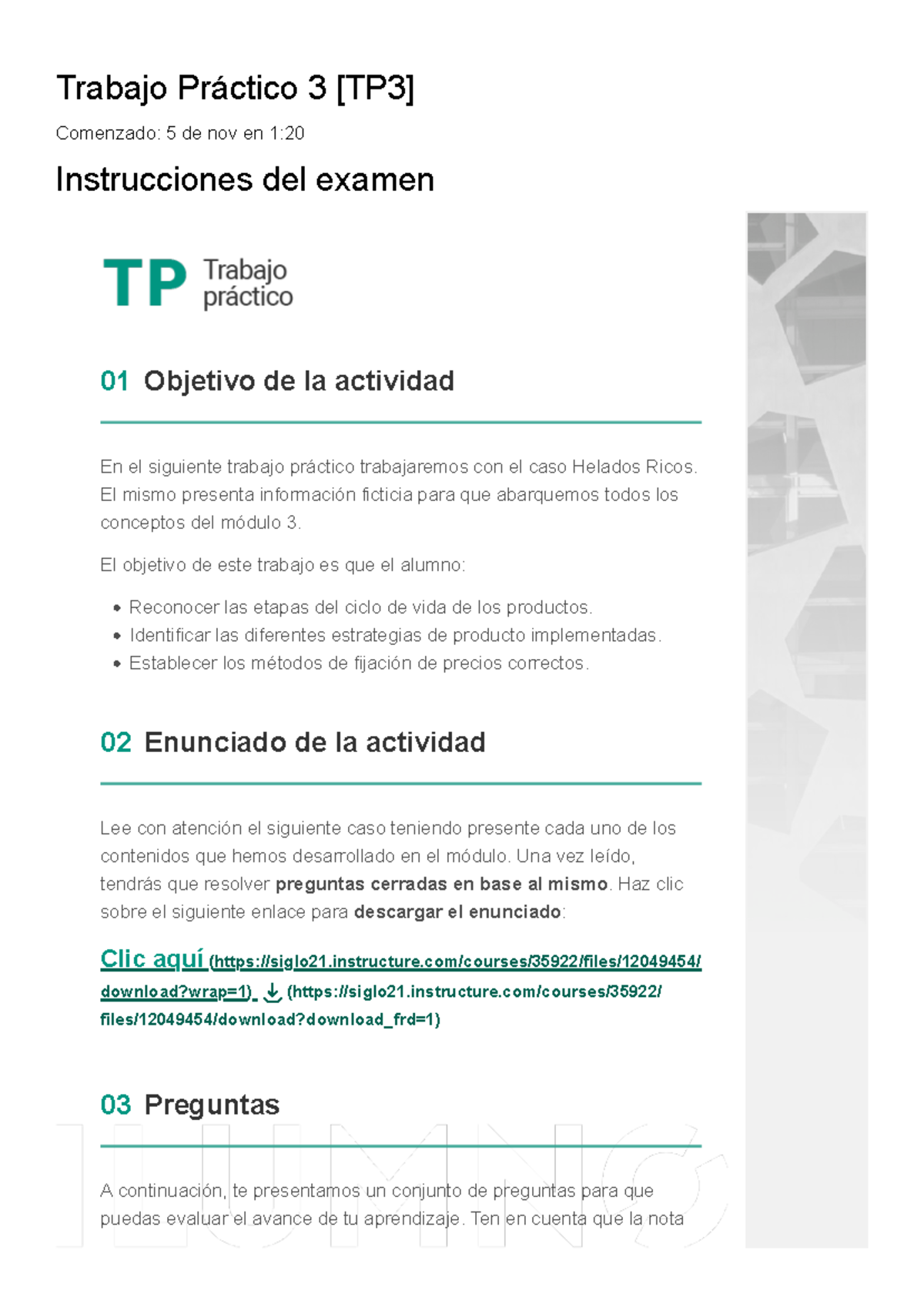 Marketing TP3 95% - Trabajo práctico 3 - Trabajo Práctico 3 [TP3] Comenzado: 5 de nov en 1 ...