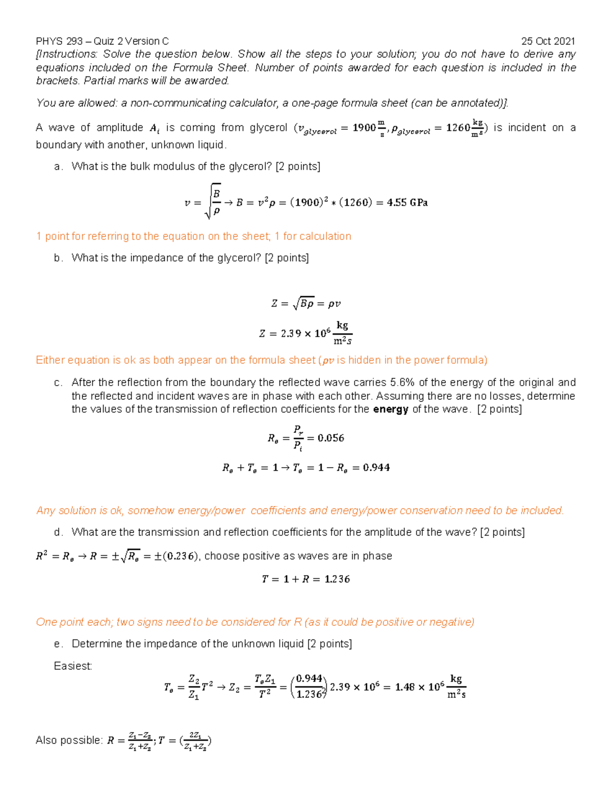 PHY293H1 20219 611653349421 PHY293 Quiz2Ver C Solution - PHYS 293 ± Quiz 2 Version C 25 Oct 2021 ...