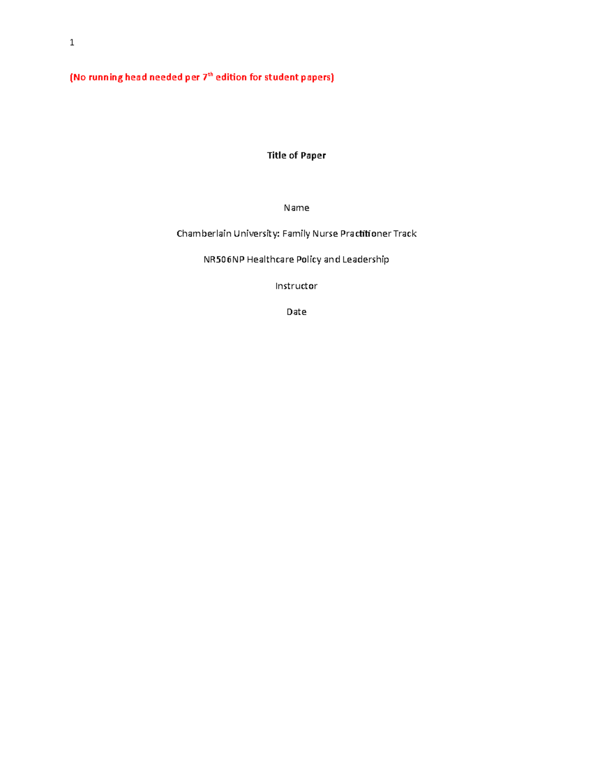 NR506NP Week 3 APA Paper Templatev 2 - (No running head needed per 7th ...