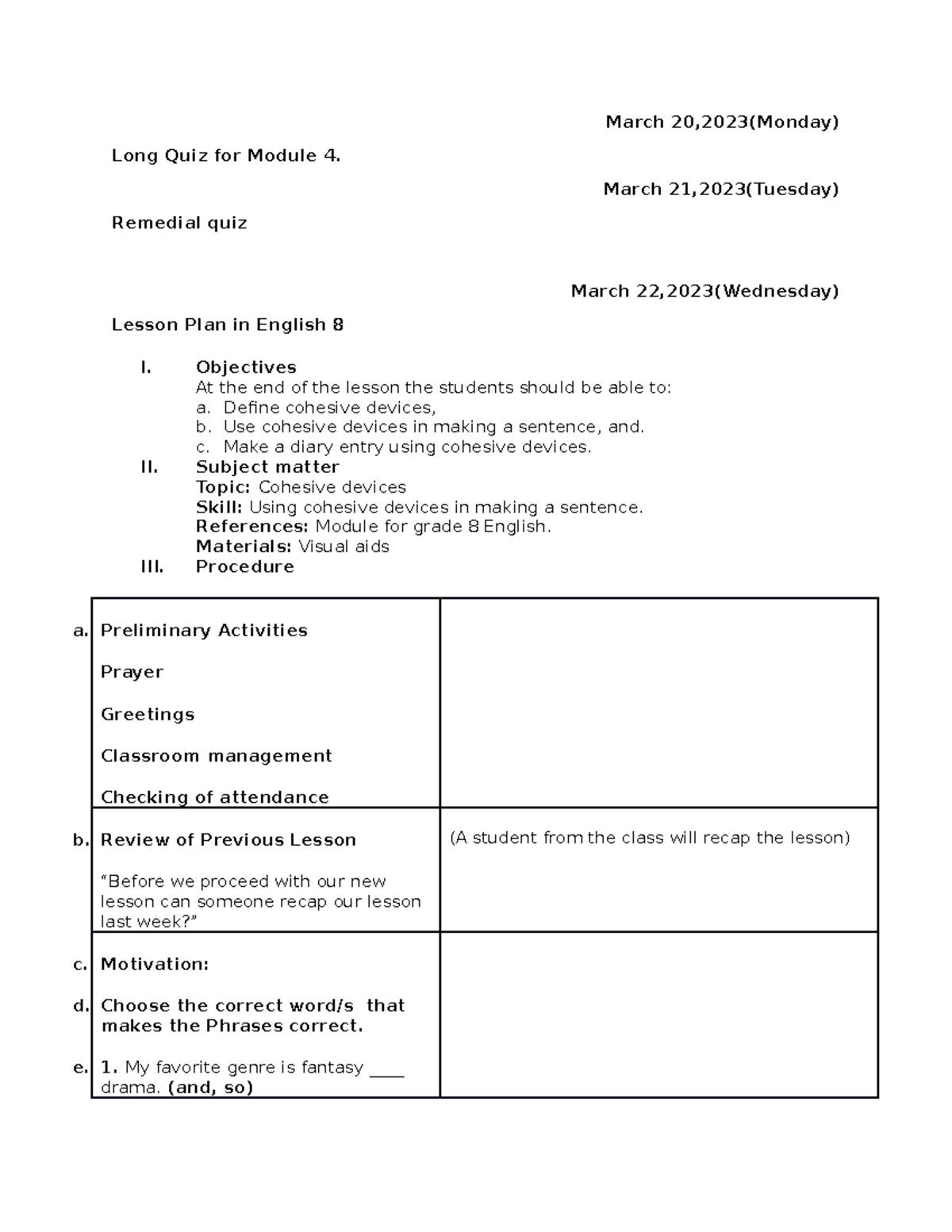 Lesson Plan in English 8 03 21 23 - March 20,2023(Monday) Long Quiz for ...