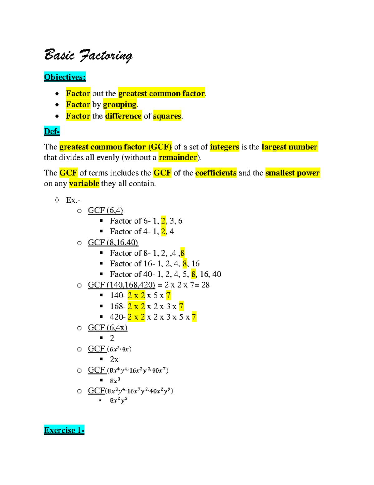 Basic Factoring Notes - Week 2 - Basic Factoring Objectives: • Factor ...