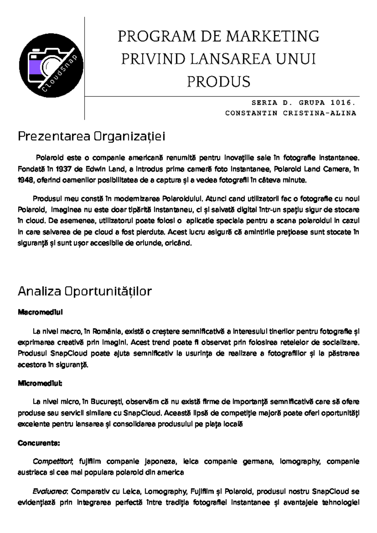 Constantin Cristina Alina Proiect Marketing - Prezentarea Organizației Polaroid este o companie ...