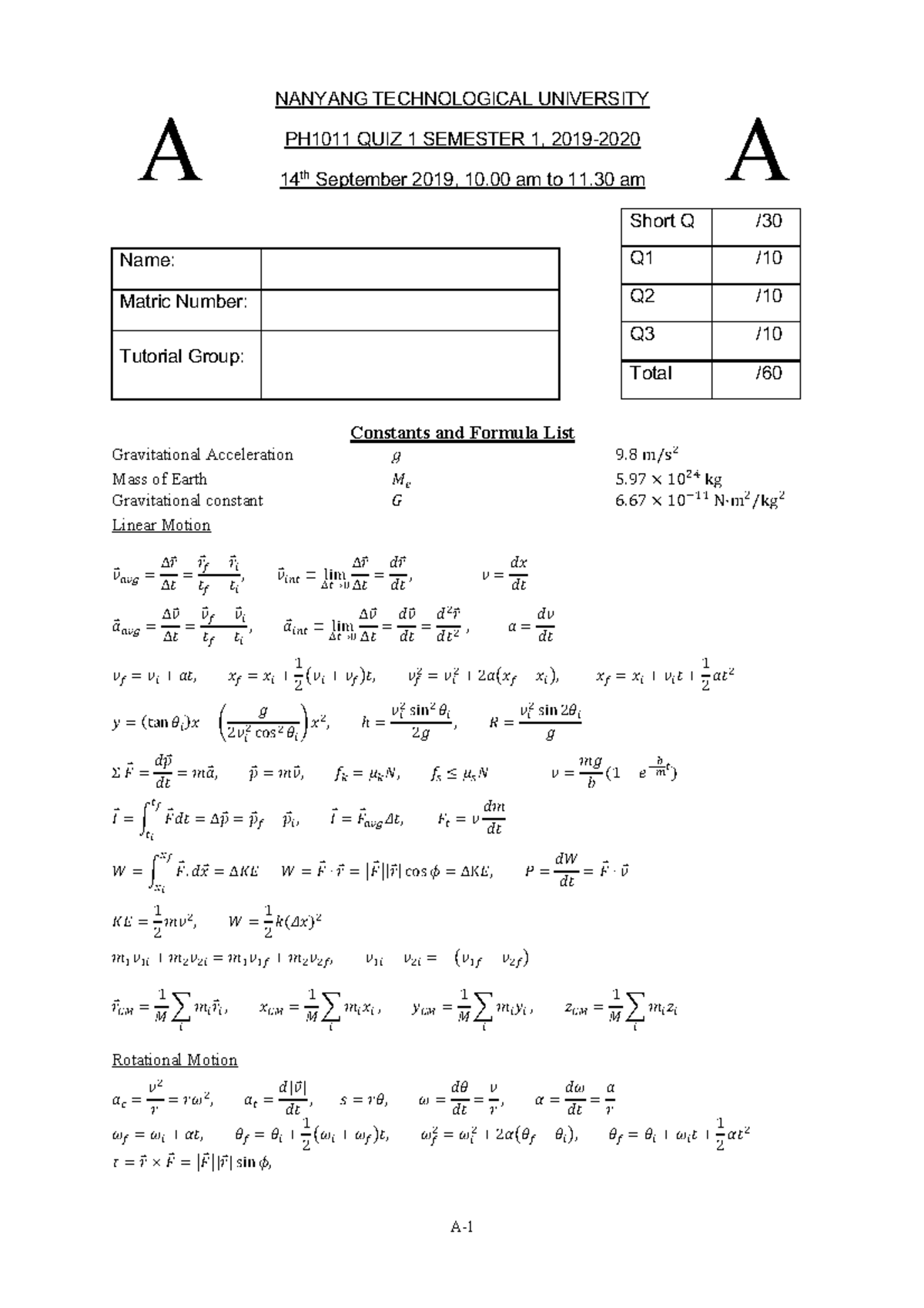 Quiz 1 2019-2020 - NANYANG TECHNOLOGICAL UNIVERSITY PH1011 QUIZ 1 ...