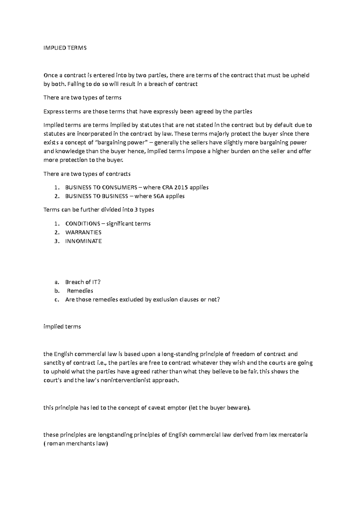 Implied Terms - IMPLIED TERMS Once a contract is entered into by two ...