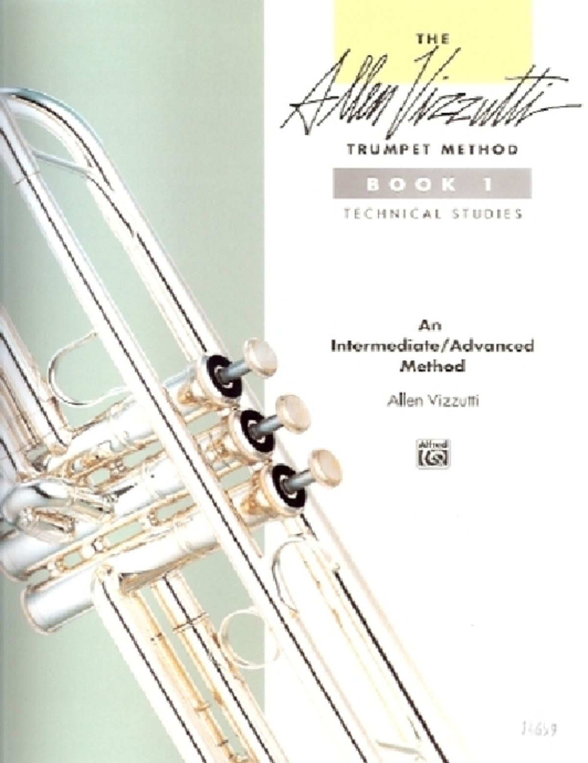 Allen Vizzutti - Book I - 2 INTRODUCTION TO BOOK 1 HE PRIMARY G O A L ...