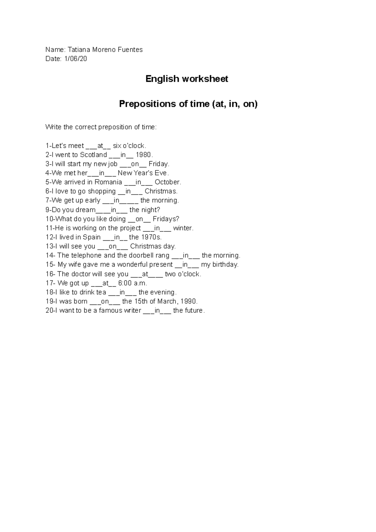 Prepositions of time (at, in, on) - Name: Tatiana Moreno Fuentes Date ...