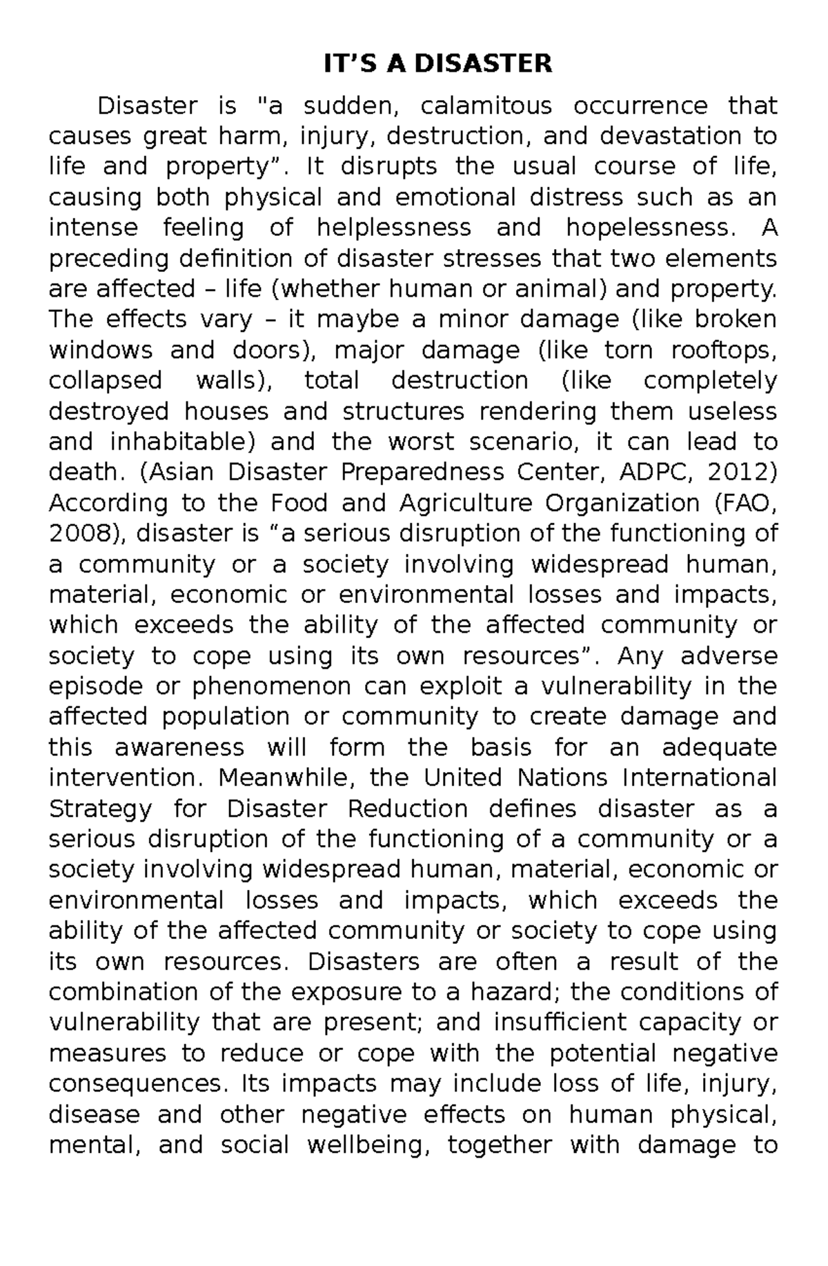 It's a Disaster - Notes - IT’S A DISASTER Disaster is "a sudden ...