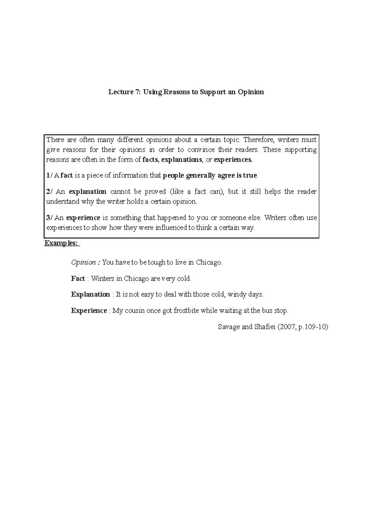 L1 CWE Lecture 7 - Lecture 7: Using Reasons to Support an Opinion There ...