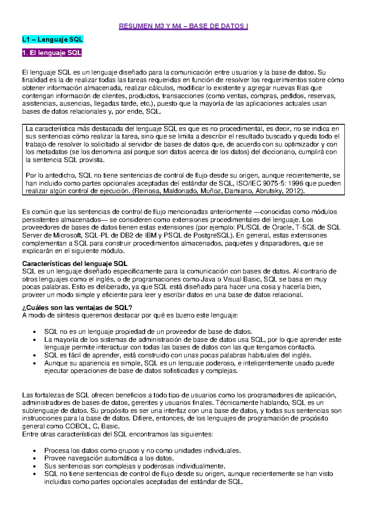 RES M3 Y M4 - BD1 - resumen - RESUMEN M3 Y M4 – BASE DE DATOS I L1 – Lenguaje SQL El lenguaje ...
