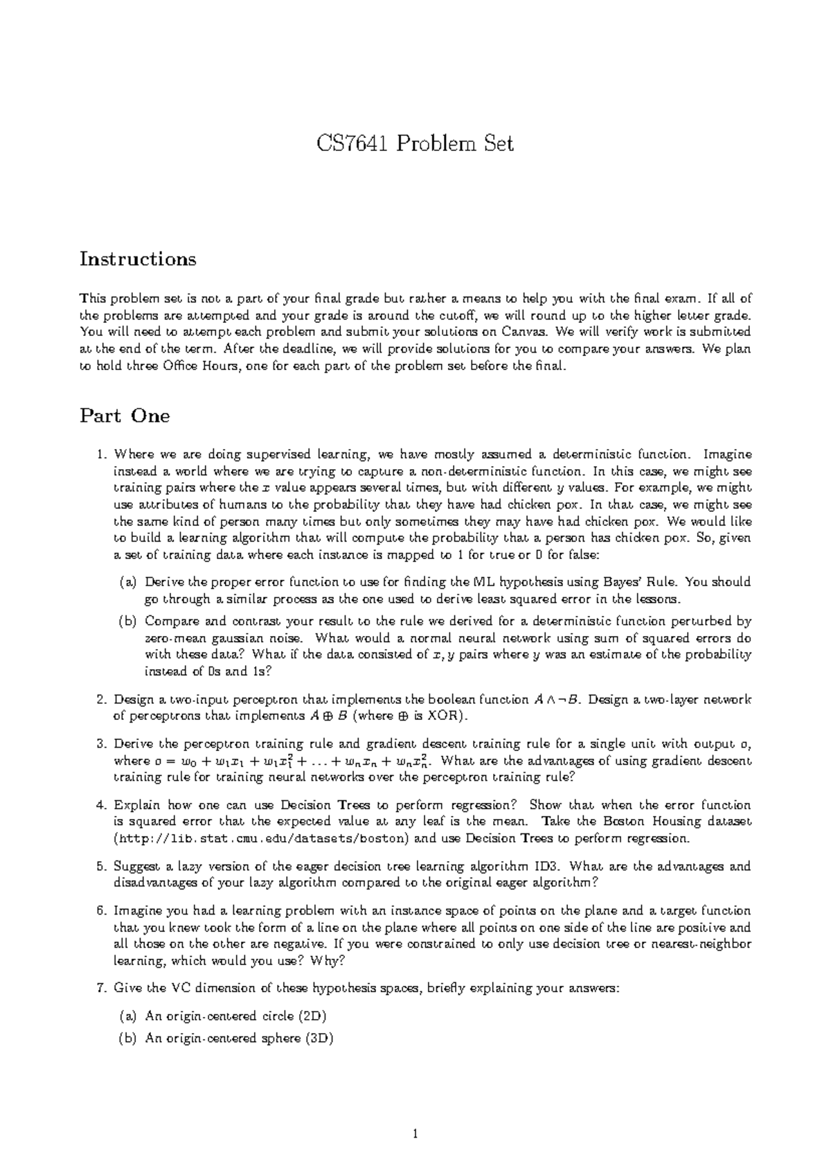 Problem Set - CS7641 Problem Set Instructions This problem set is not a part of your final grade ...