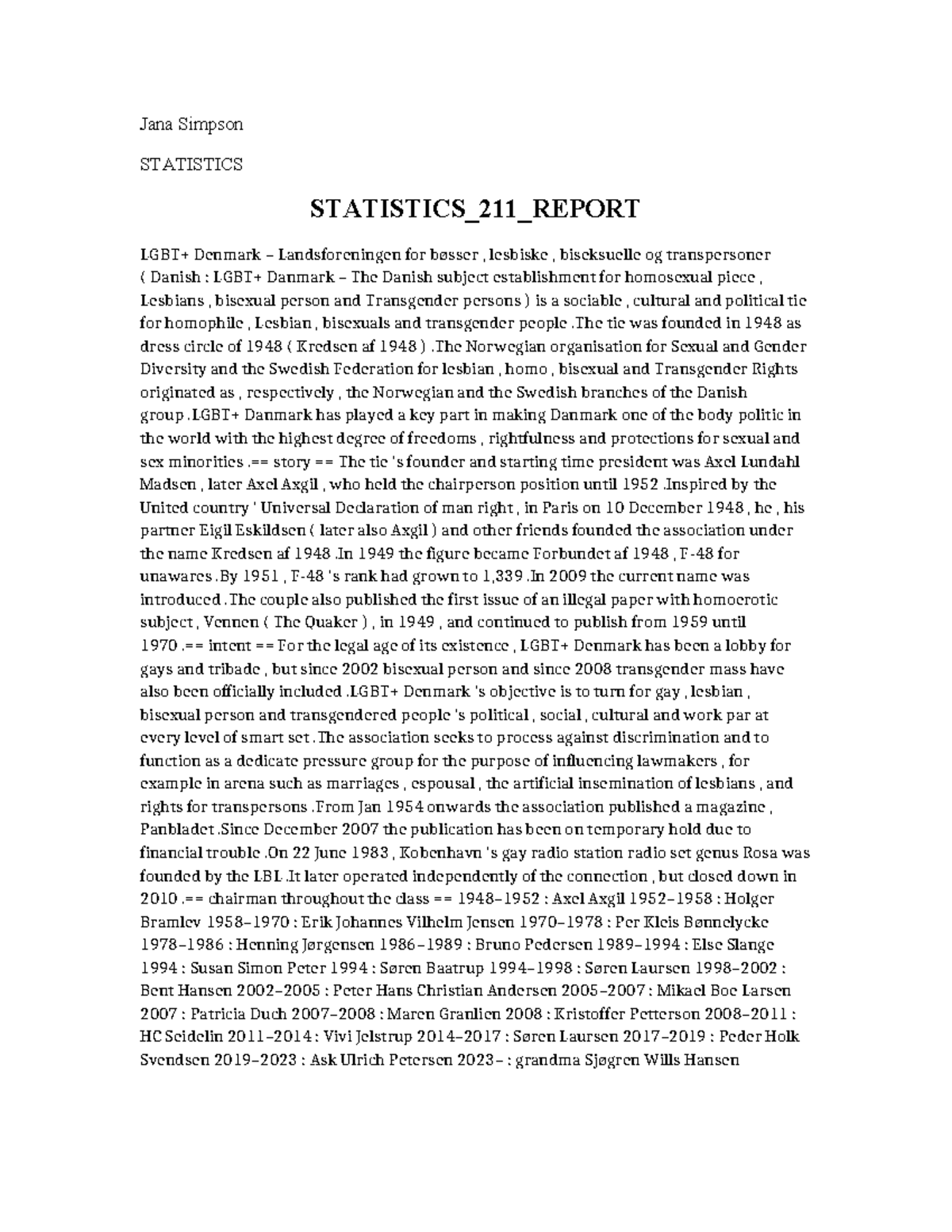 Statistics 211 Report - Jana Simpson STATISTICS STATISTICS_211_REPORT LGBT+ Denmark – - Studocu