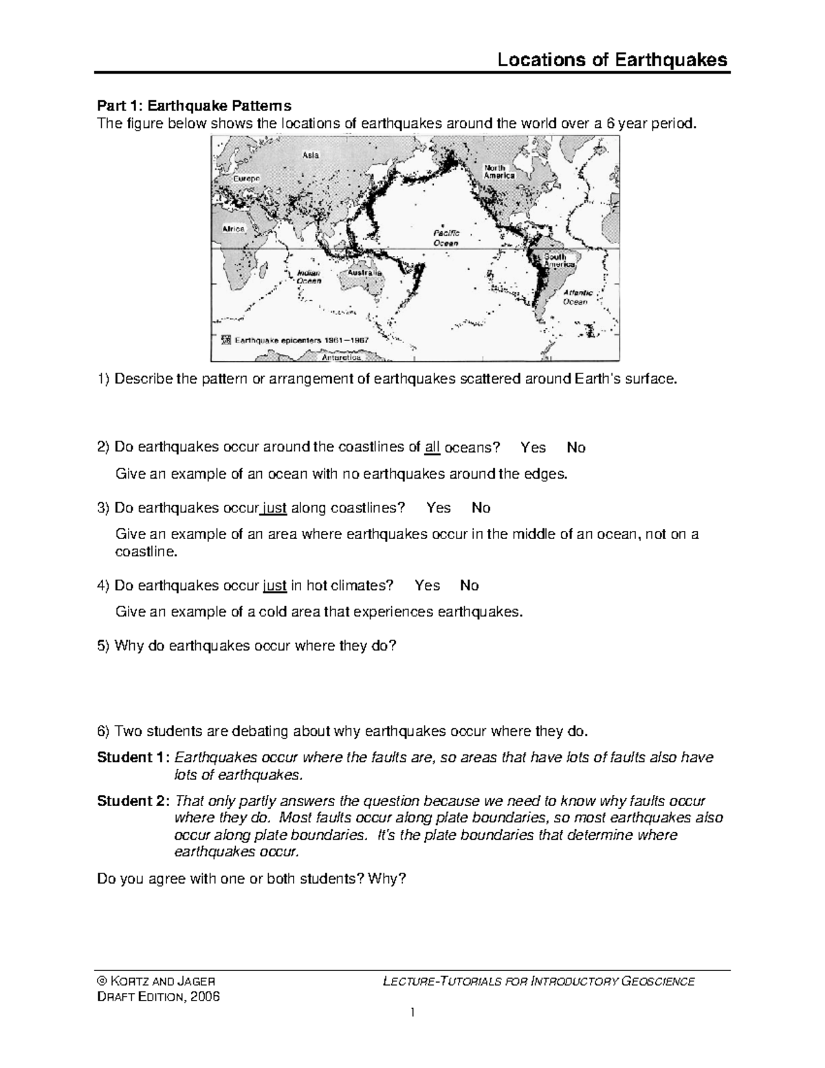 Locations of Earthquakes - Describe the pattern or arrangement of ...