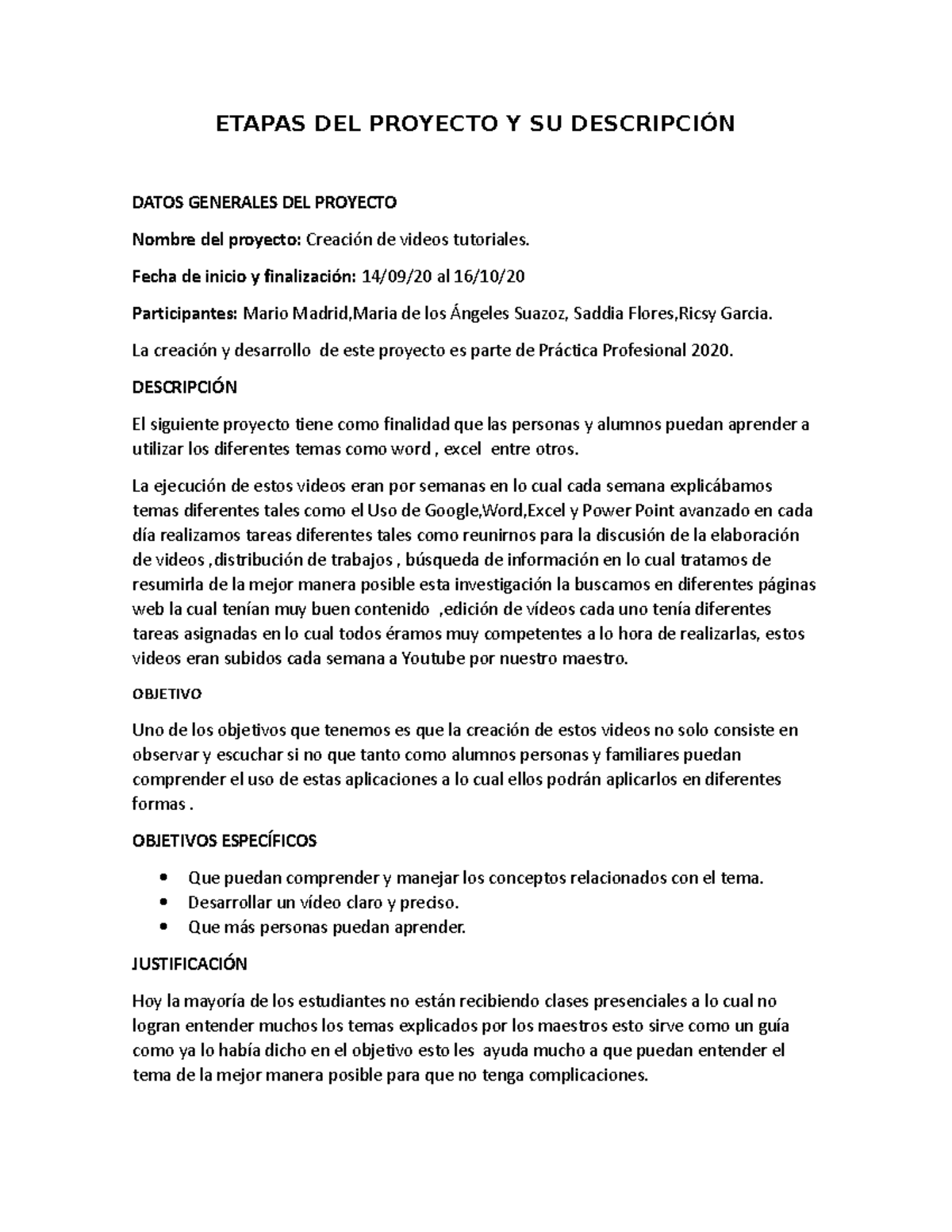 Etapas - ETAPAS DEL PROYECTO Y SU DESCRIPCIÓN DATOS GENERALES DEL ...