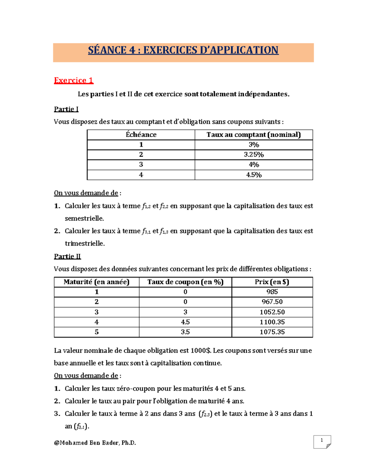 Exercices dapplication séance 4 - SÉANCE 4 : EXERCICES Exercice 1 Les parties I et II de cet ...