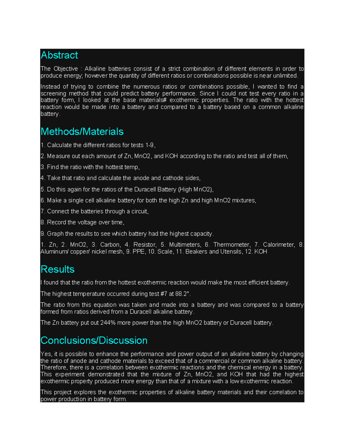 Investigatory project - Abstract The Objective : Alkaline batteries ...
