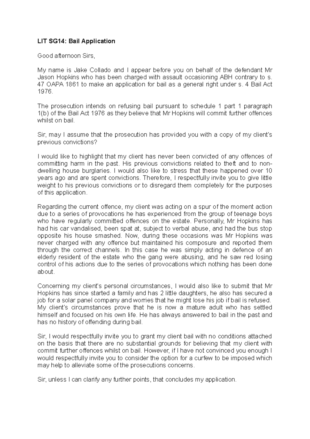 LIT SG14 - Bail Applciation - LIT SG14: Bail Application Good afternoon ...