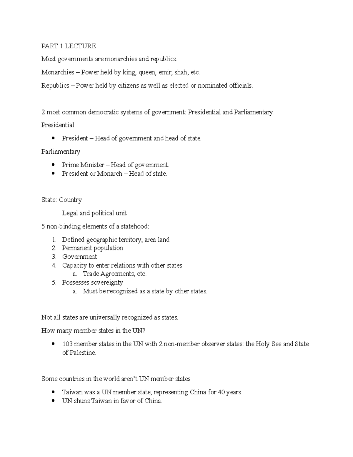 Chapter 5 Notes - PART 1 LECTURE Most governments are monarchies and ...