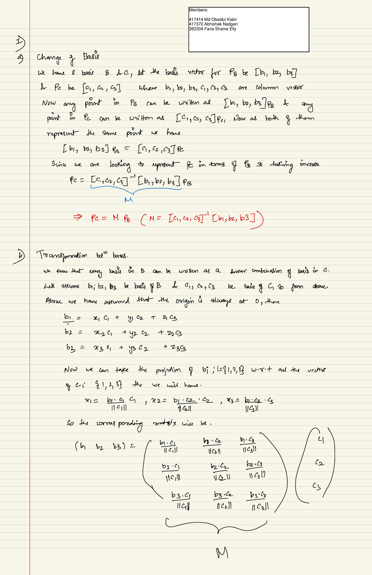 Assignment 2 - CG exercise - a) Change g Basis we home 2 basis B &c , bit the basis vector for ...
