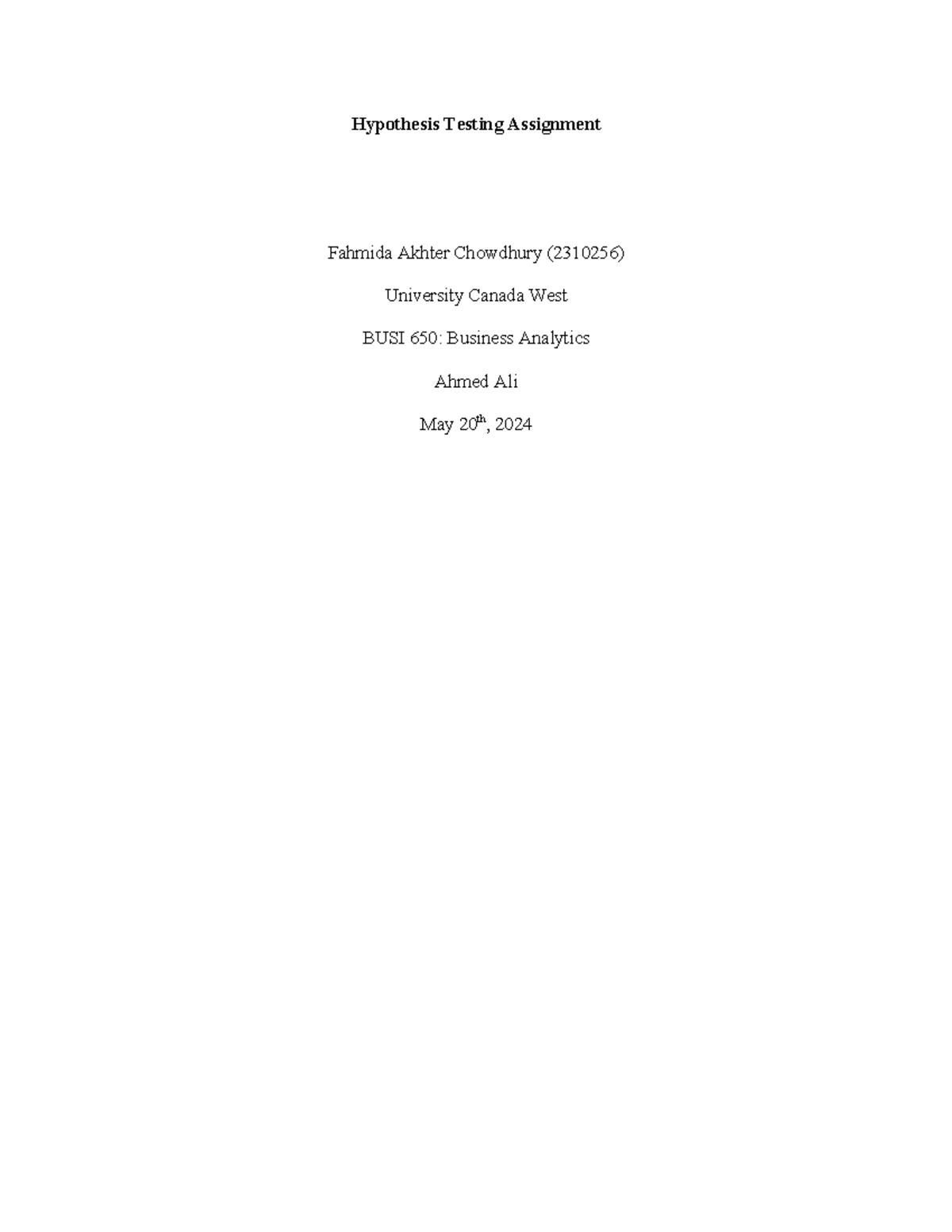 Hypothesis Testing Assignment Hypothesis Testing Assignment Fahmida 4193