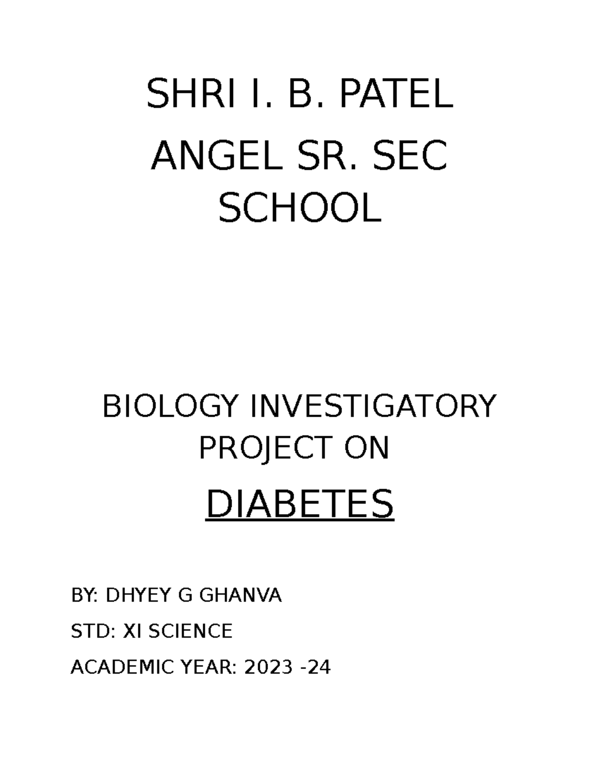 diabetes melatenis - SHRI I. B. PATEL ANGEL SR. SEC SCHOOL BIOLOGY ...