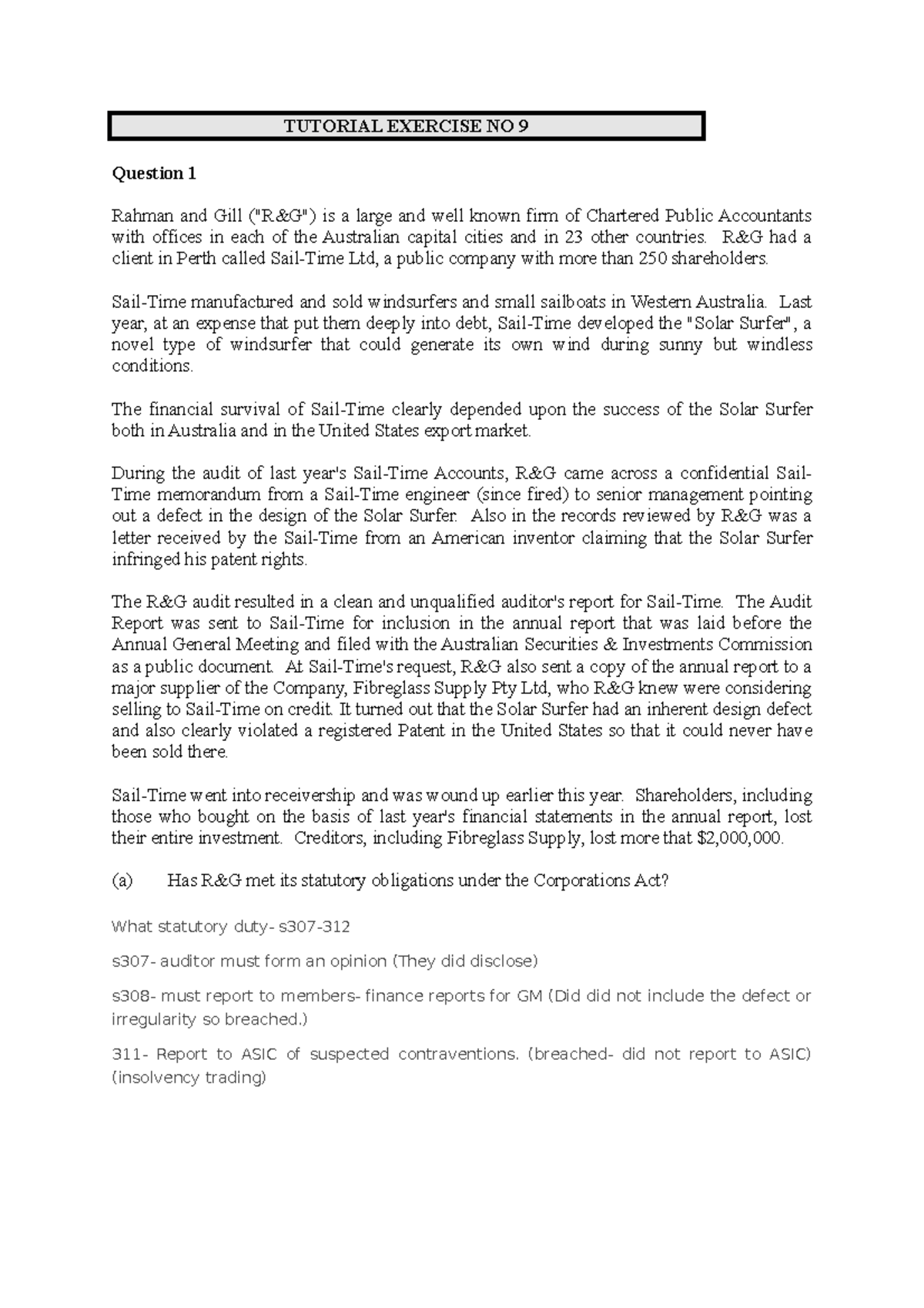 Tutorial Exercise NO 9 - TUTORIAL EXERCISE NO 9 Question 1 Rahman and Gill ("R&G") is - Studocu