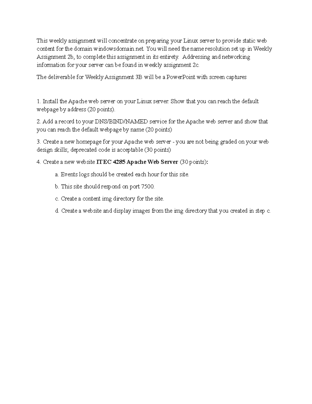 Apache webserver instructions - This weekly assignment will concentrate ...