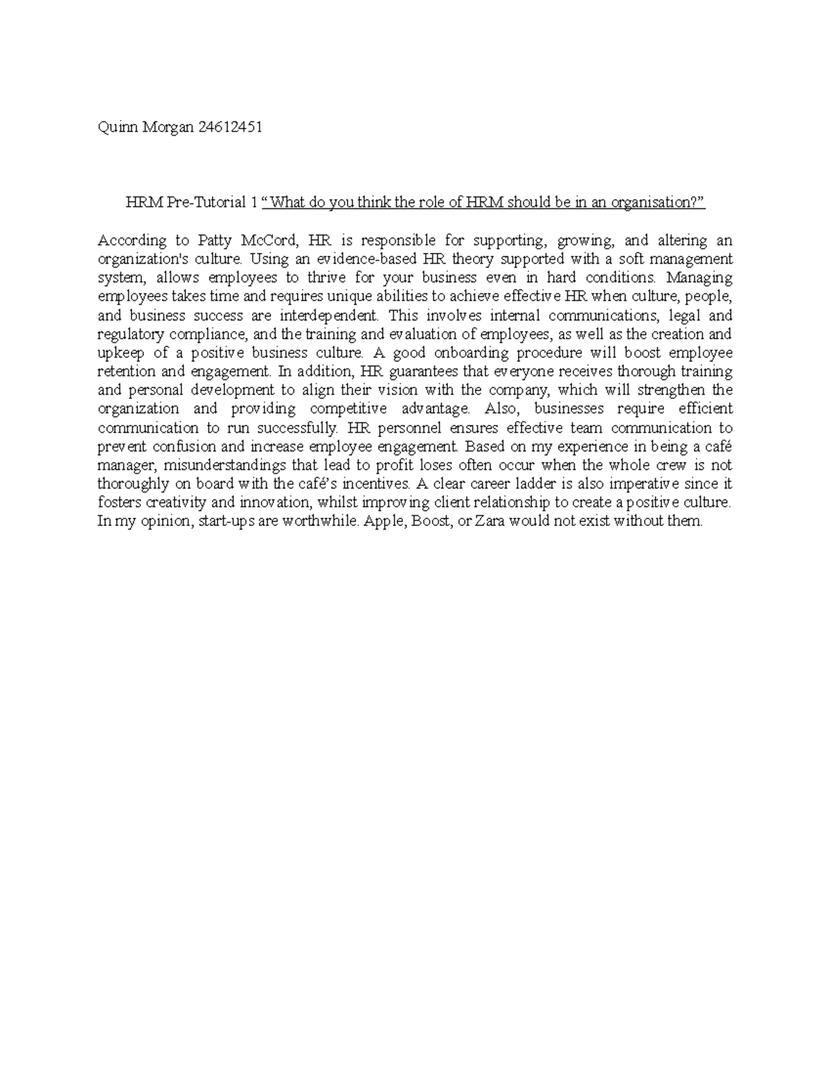 Hrm week 1 tut 1 - .......... - Quinn Morgan 24612451 HRM Pre-Tutorial ...