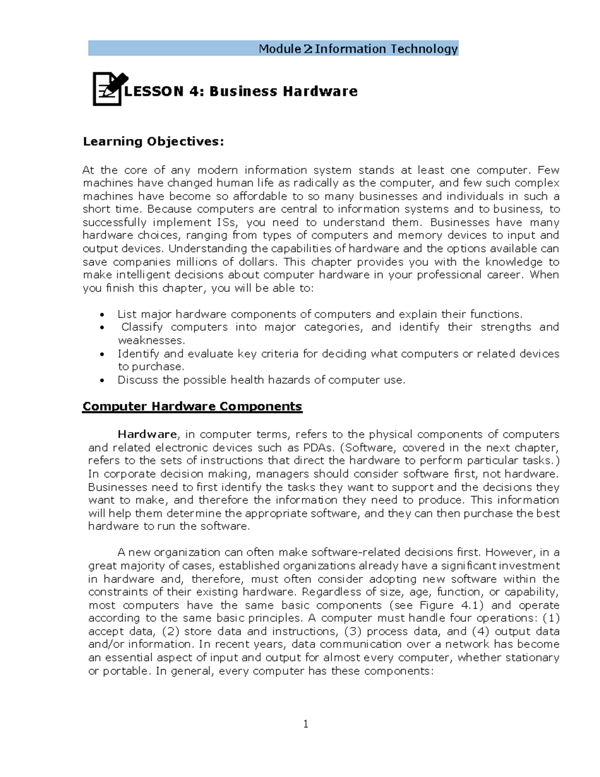 Business Hardware - LESSON 4: Business Hardware Learning Objectives: At ...