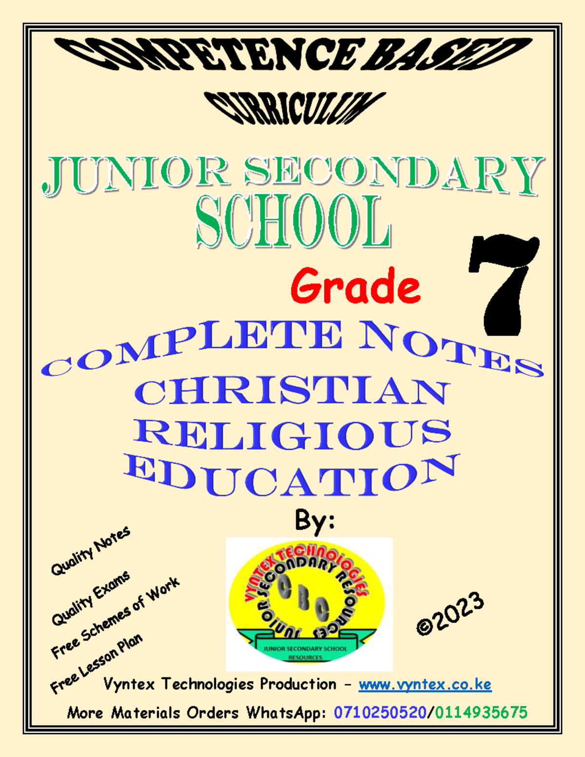 Grade 7 CBC Complete Cre notes - Grade By: ####### Vyntex Technologies ...