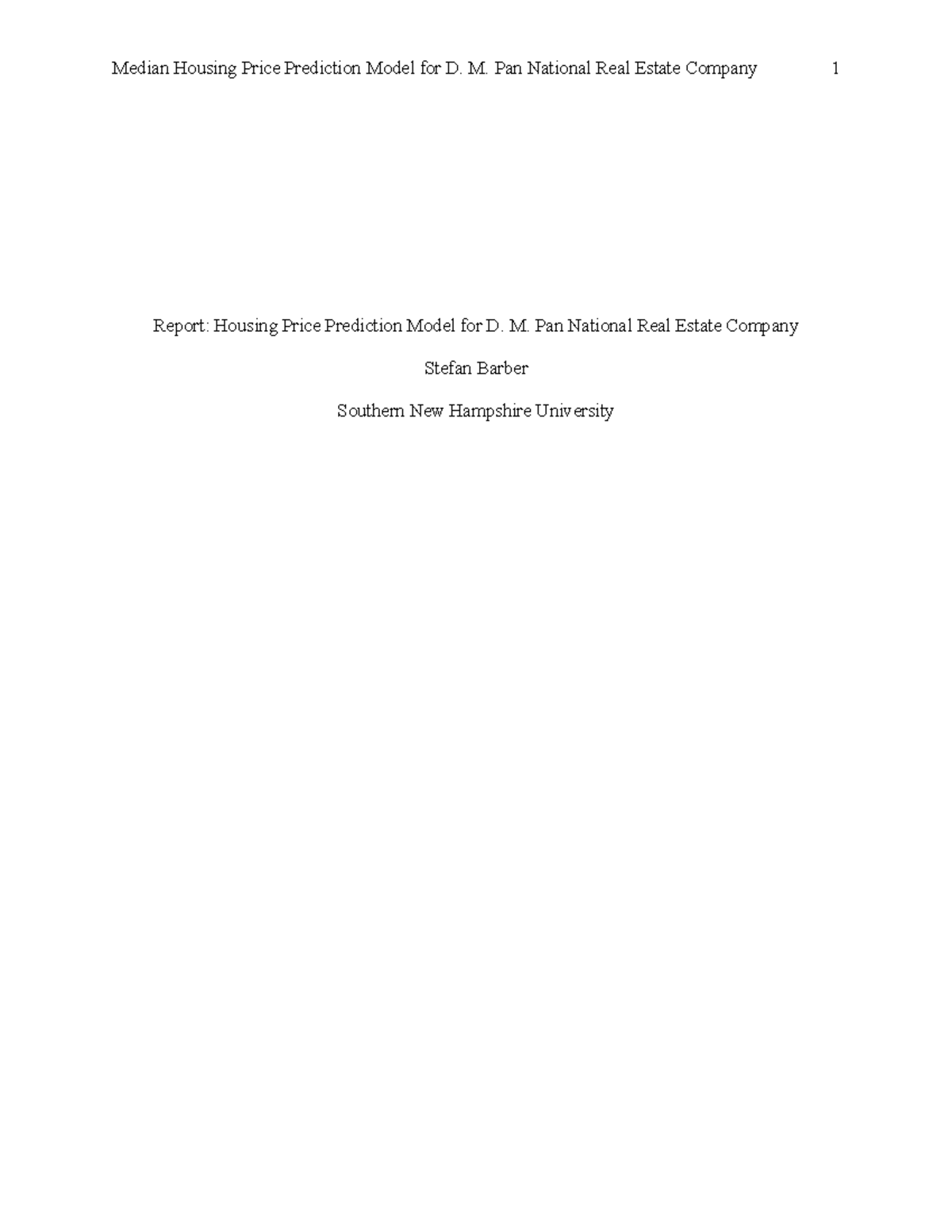 Mat 240 Project One Template Median Housing Price Prediction Model