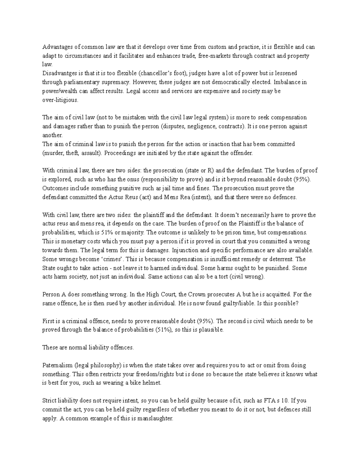 Tutorial Week 6 Notes - Advantages of common law are that it develops ...