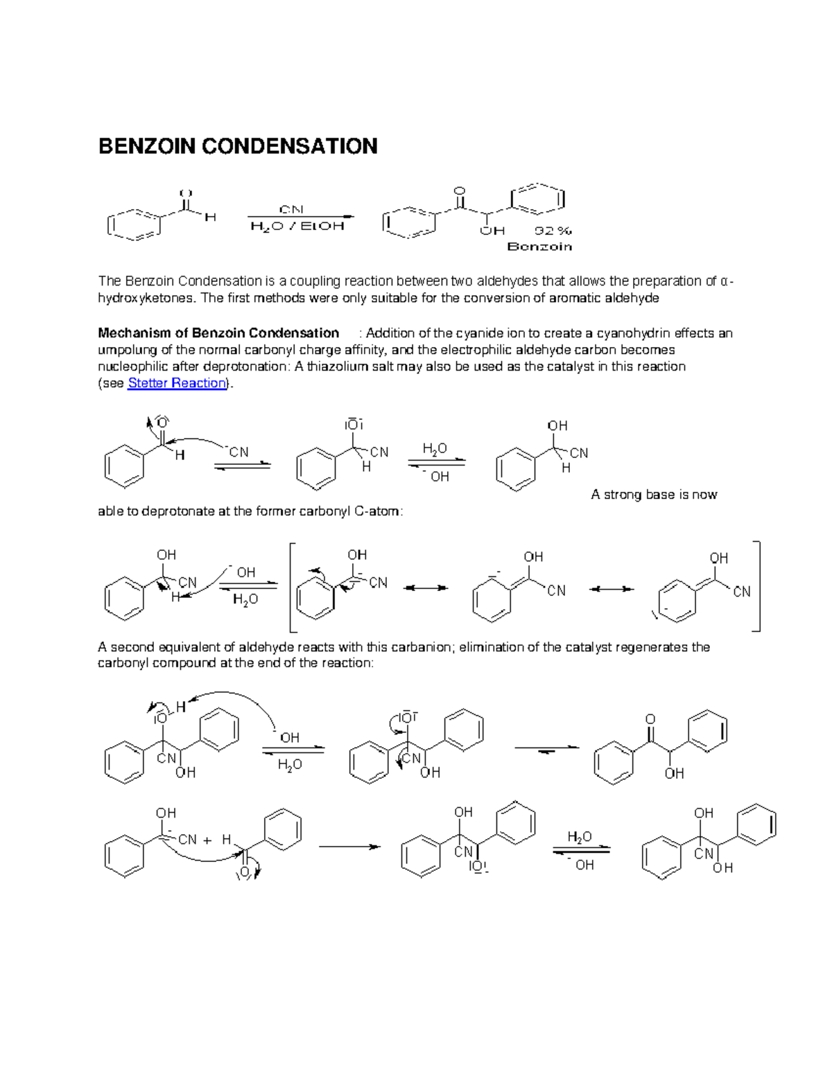 organic reaction - BENZOIN CONDENSATION The Benzoin Condensation is a ...