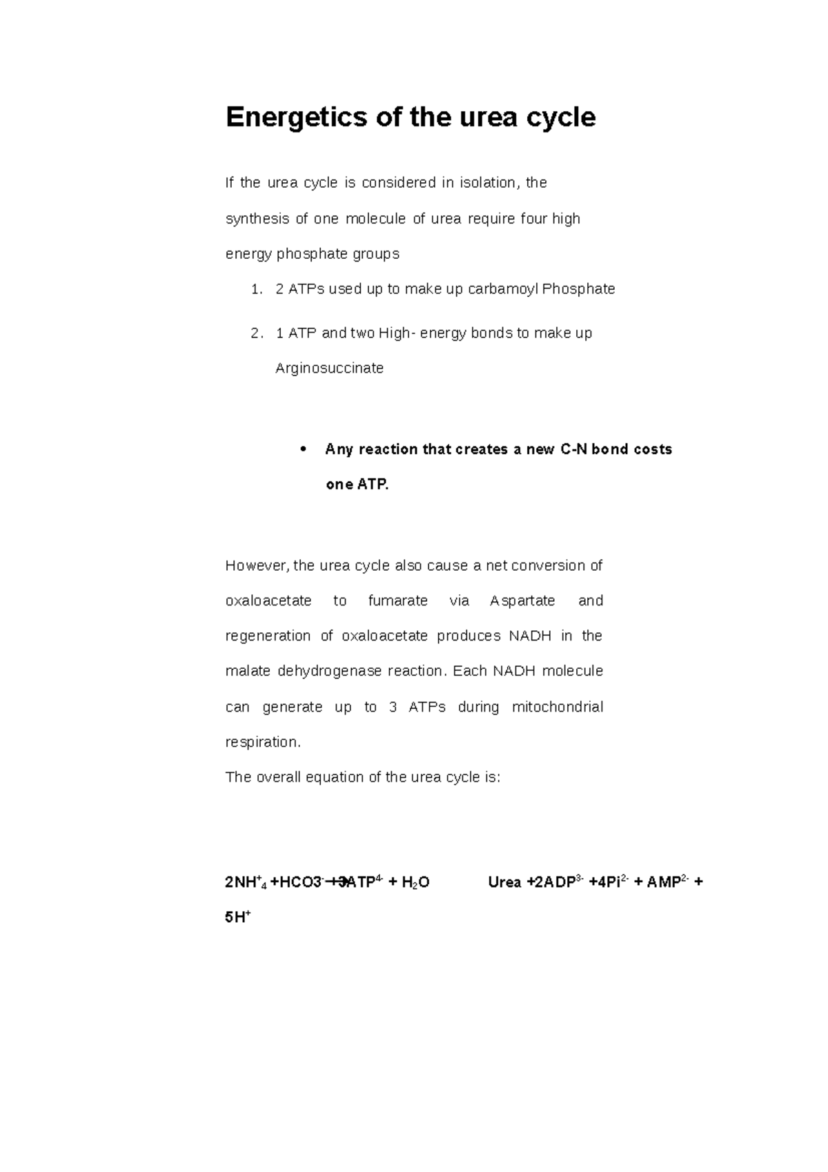 Energetics of the urea cycle - 2 ATPs used up to make up carbamoyl ...