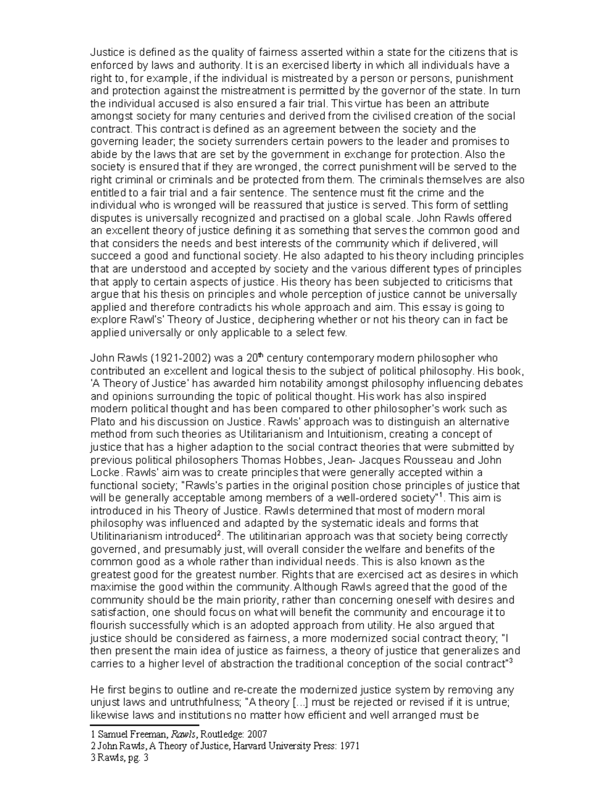 Rawls - Personal interpretation - Justice is defined as the quality of ...