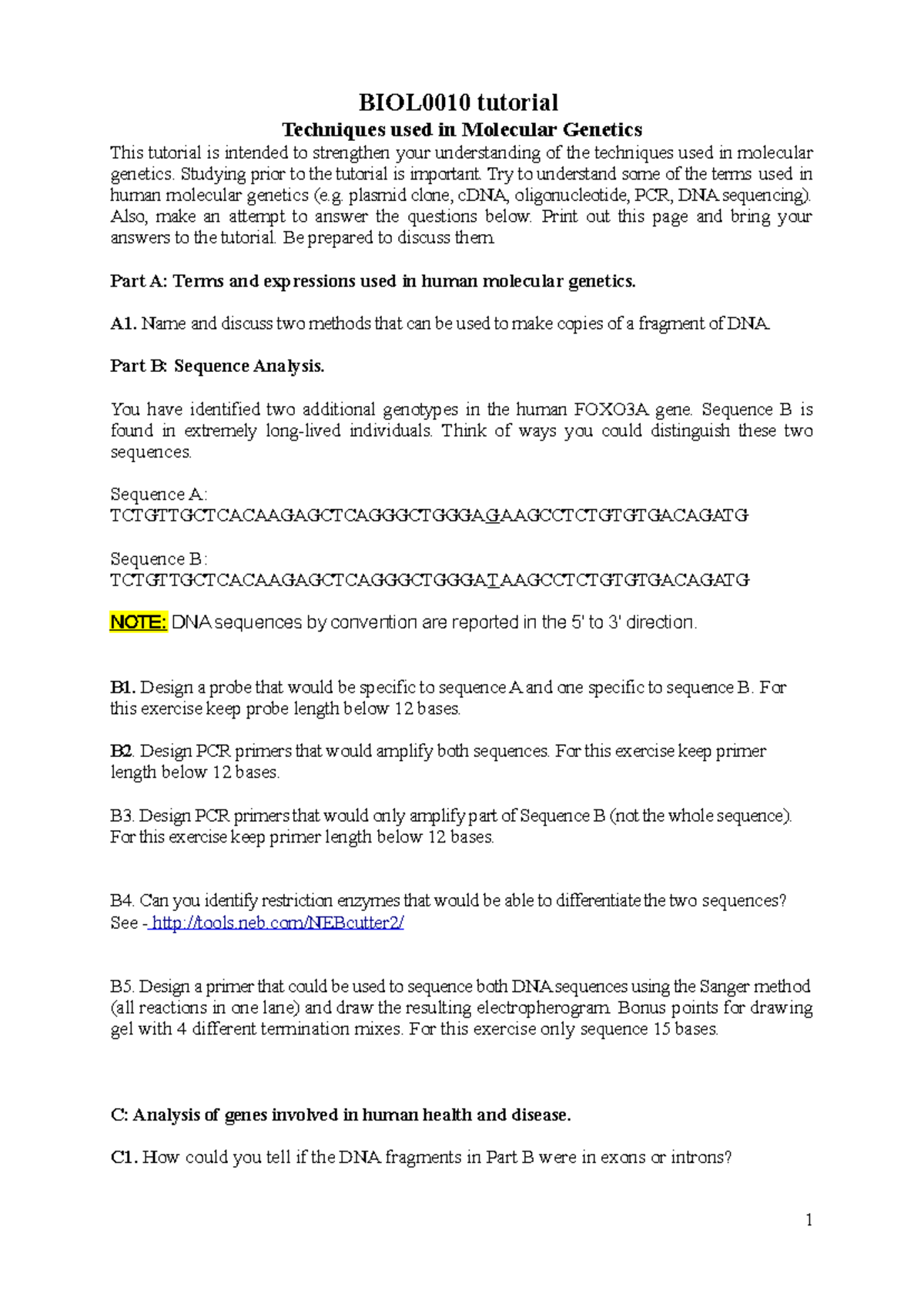 Molecular genetics tutorial - BIOL0010 tutorial Techniques used in ...