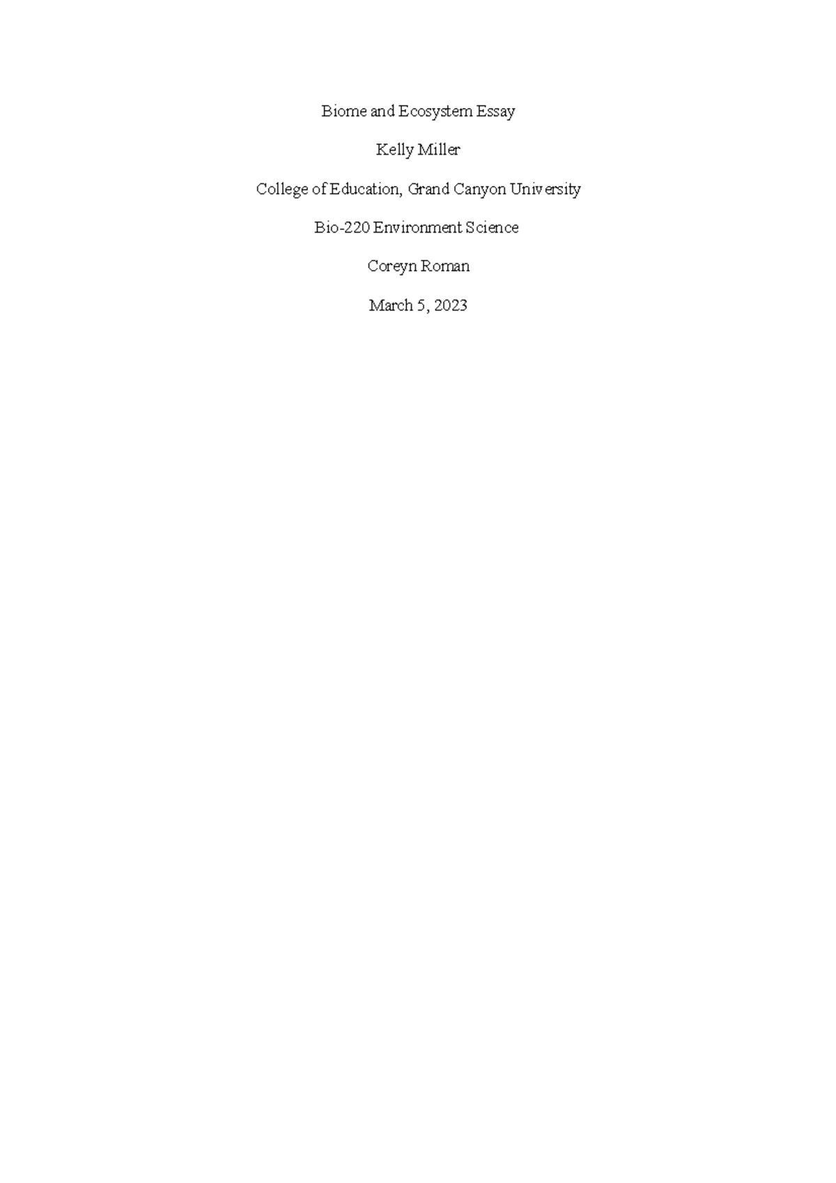 Miller Biome and Ecosystem Essay - Biome and Ecosystem Essay Kelly ...