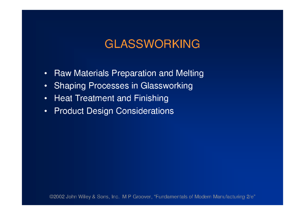 Week 3 - manufacturing process-casting - GLASSWORKING Raw Materials ...